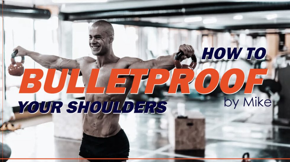 How To Bulletproof Your Shoulders - ProPhysio+
